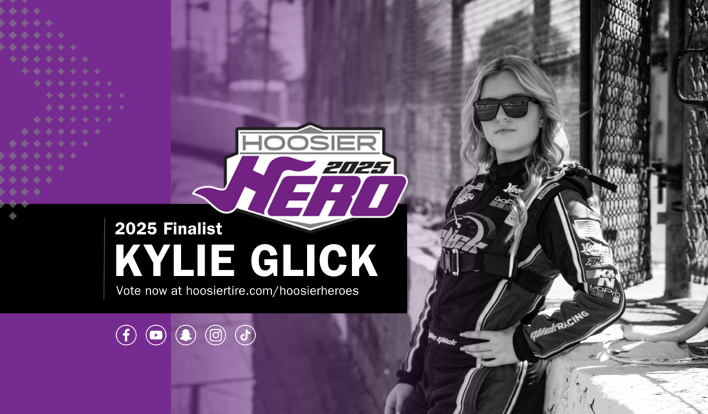 Hoosier Hero – Kylie Glick Racing